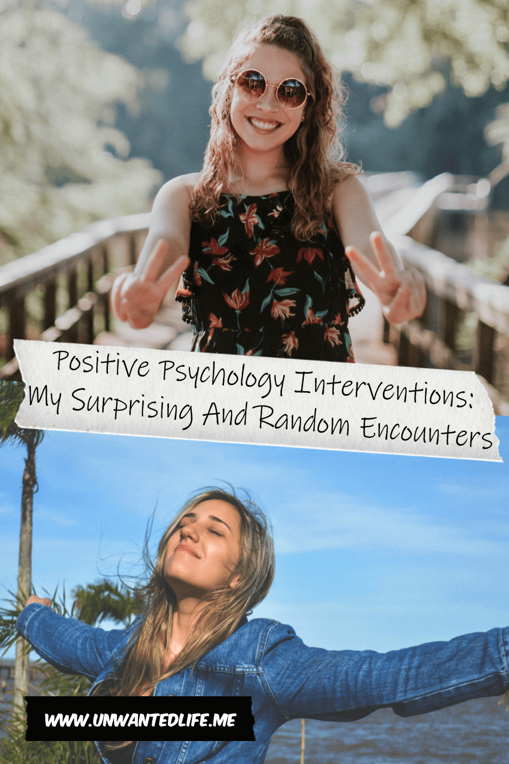 Positive Psychology Interventions: My Surprising And Random Encounters