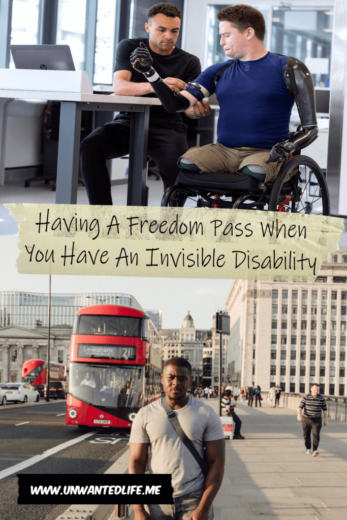 Having A Freedom Pass When You Have An Invisible Disability