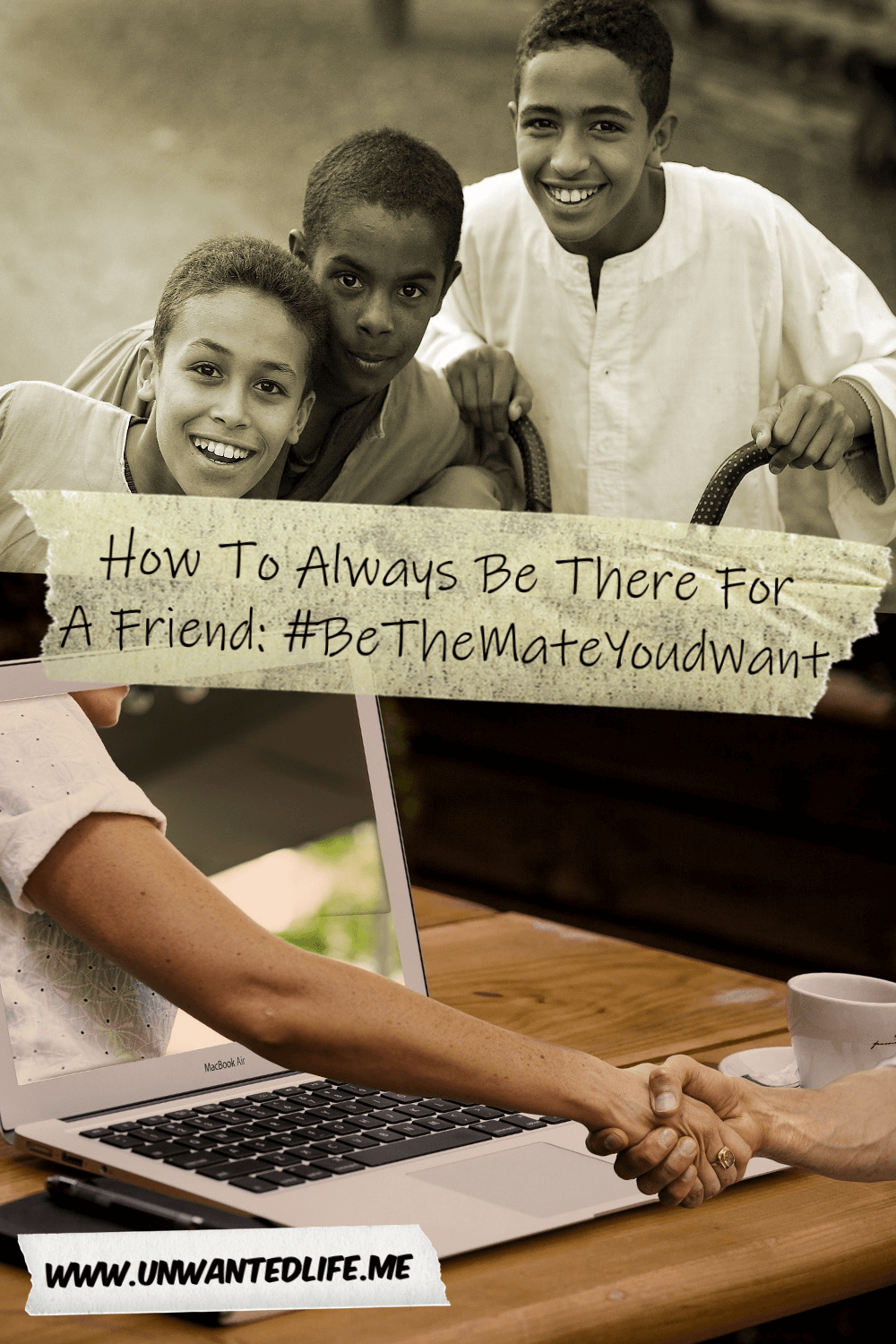How To Always Be There For A Friend: #BeTheMateYoudWant