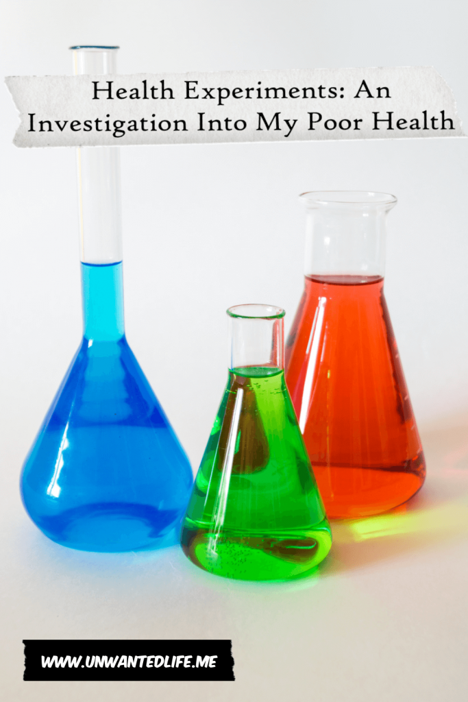 Health Experiments: An Investigation Into My Poor Health