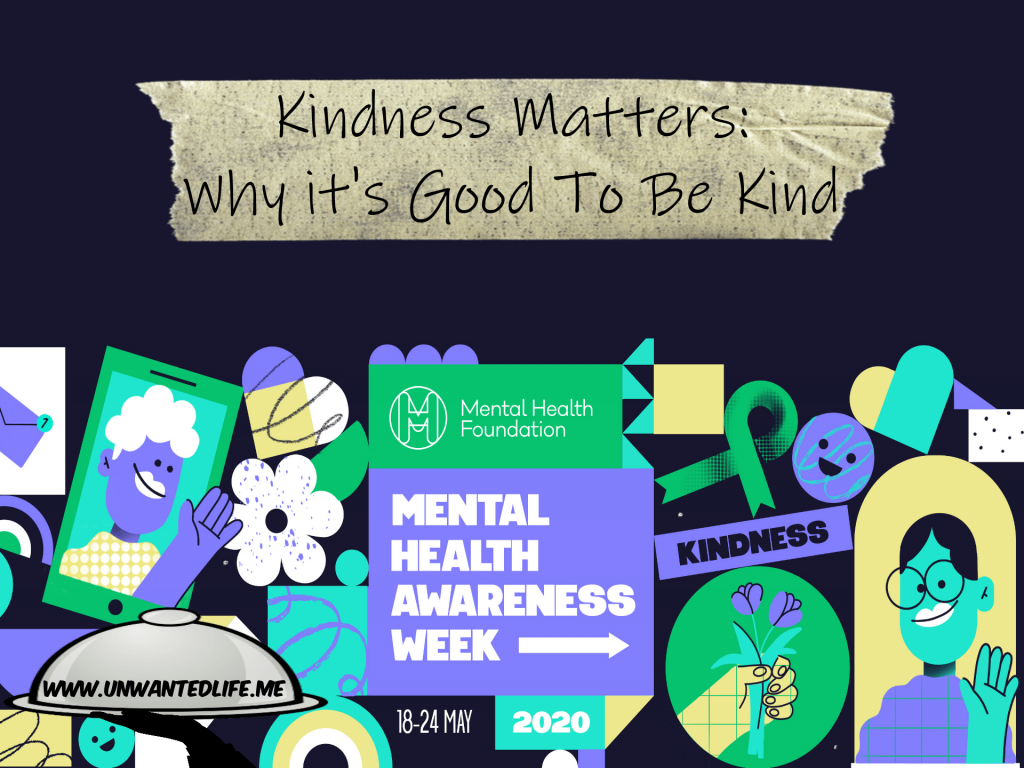 Kindness Matters: Why It's Good To Be Kind - Unwanted Life