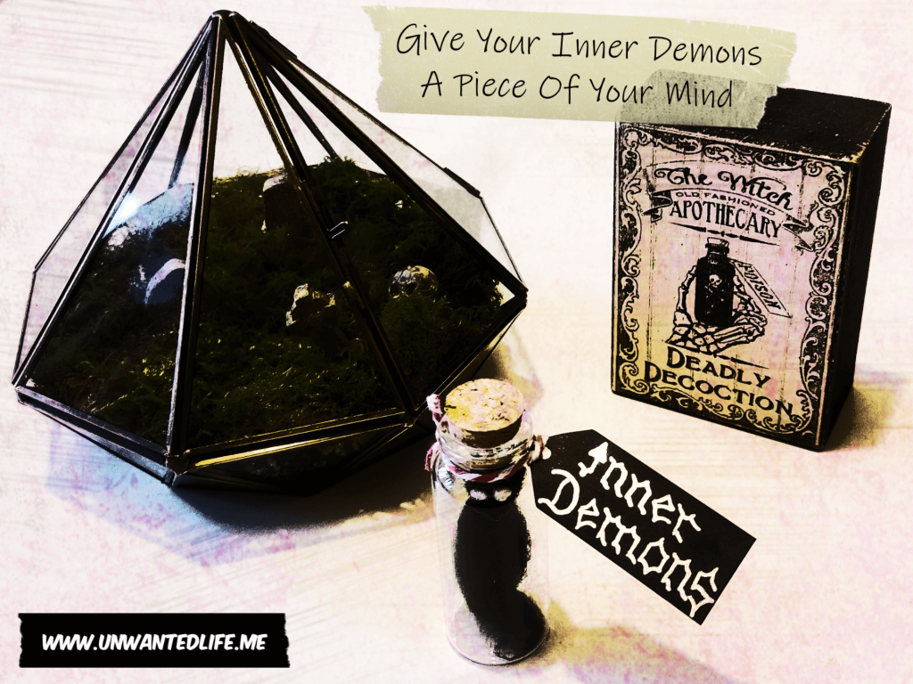 Give Your Inner Demons A Piece Of Your Mind - Unwanted Life