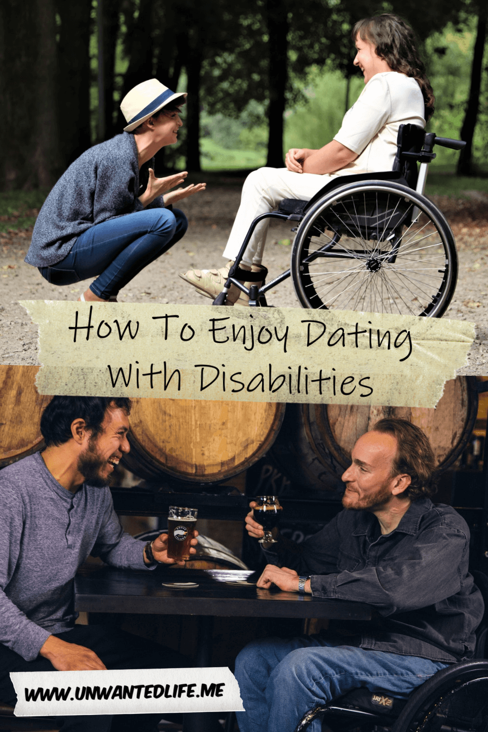 How To Enjoy Dating With Disabilities - Unwanted Life