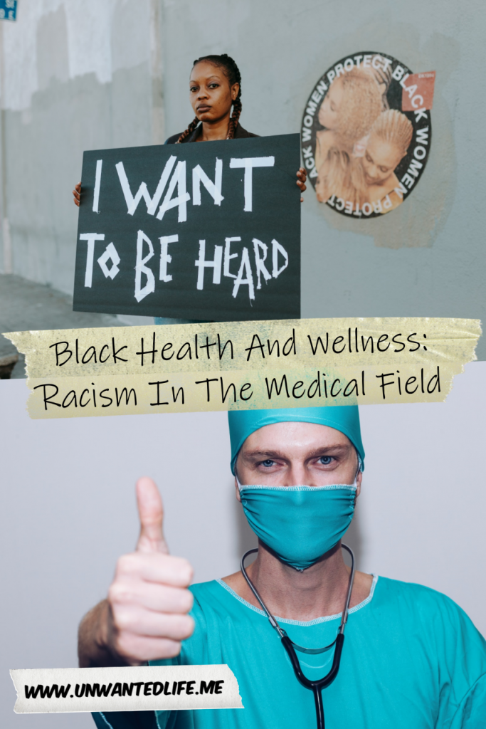 Black Health And Wellness: Racism In The Medical Field