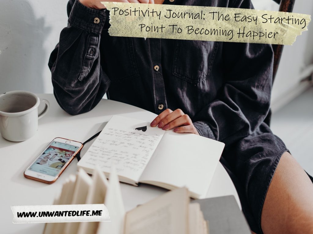 Positivity Journal: The Easy Starting Point To Becoming Happier