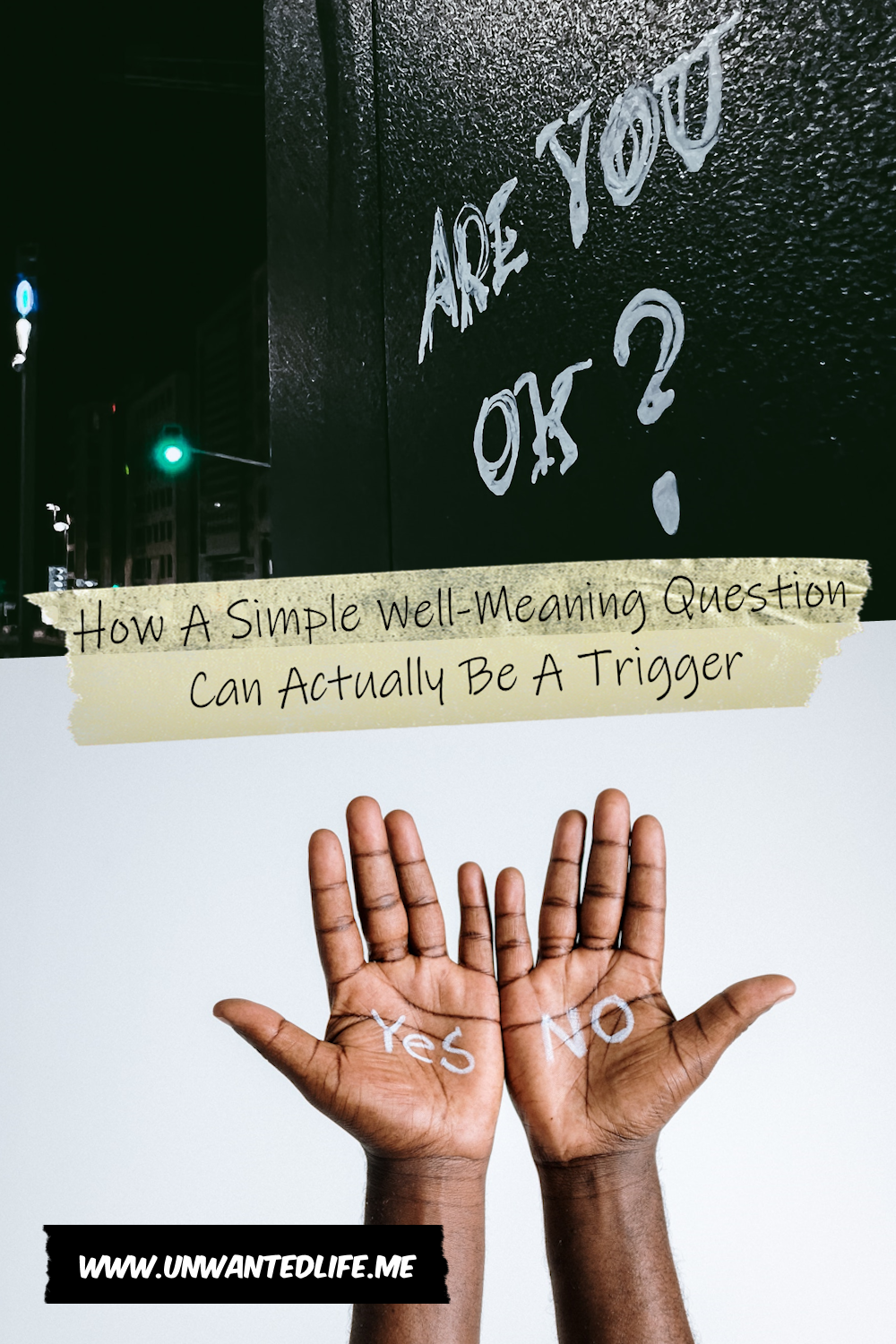 How A Simple Well-Meaning Question Can Actually Be A Trigger