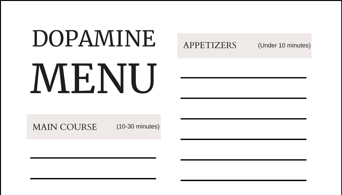 Dopamine Menu: Great Lessons From ADHD That Help Wellbeing